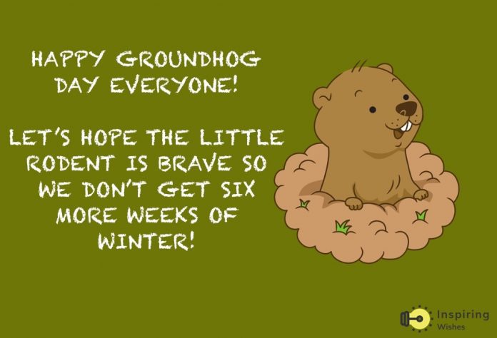 Groundhog Day Messages, Quotes & Sayings - Inspiring Wishes