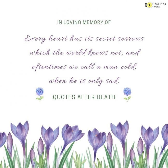 Encouraging Quotes After Death of a loved ones - Inspiring Wishes