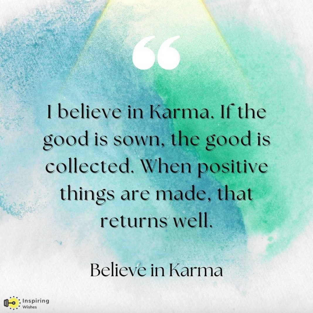 What Goes Around Comes Around Quotes | Karma Quotes - Inspiring Wishes